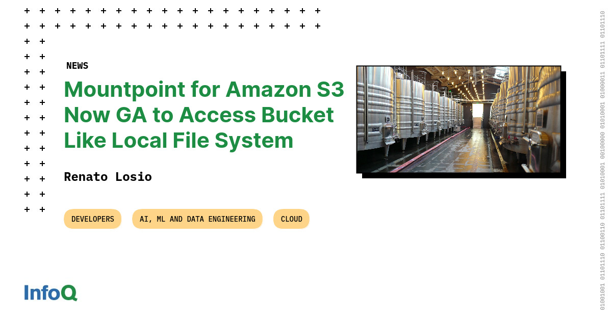 Mountpoint for Amazon S3 Now GA to Access Bucket Like Local File System ...