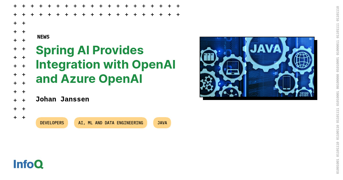 Spring AI Provides Integration with OpenAI and Azure OpenAI - InfoQ