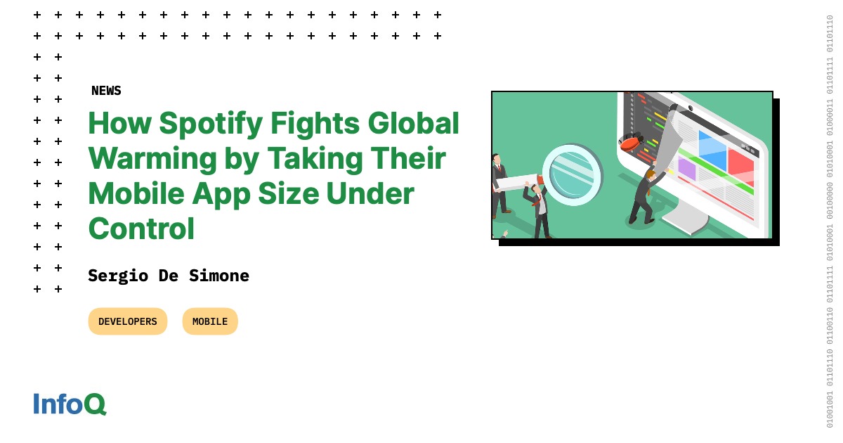 How Spotify Fights Global Warming by Taking Their Mobile App Size under ...