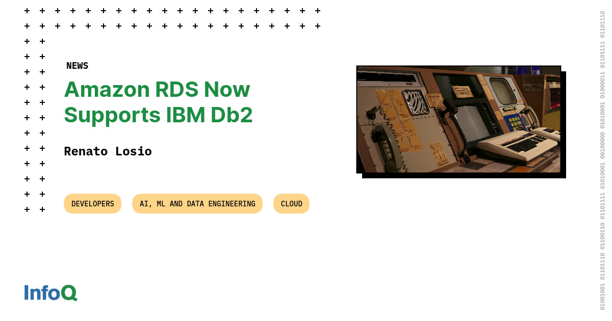 Amazon RDS Now Supports IBM Db2 - InfoQ