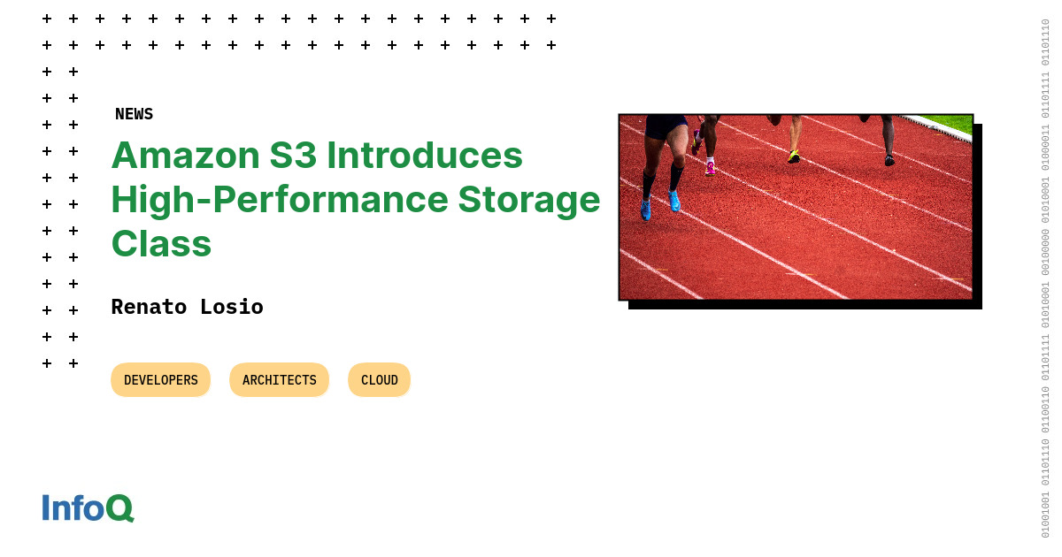 Amazon S3 Introduces High-Performance Storage Class - InfoQ