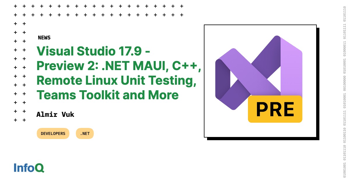 Visual Studio 17.9 Preview 2: .NET MAUI, C++, Remote Linux Unit Testing ...