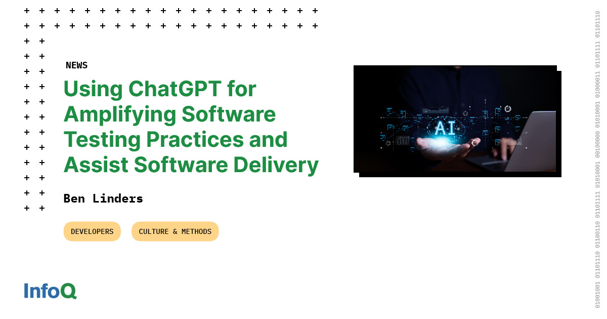 Using ChatGPT for Amplifying Software Testing Practices and Assisting ...