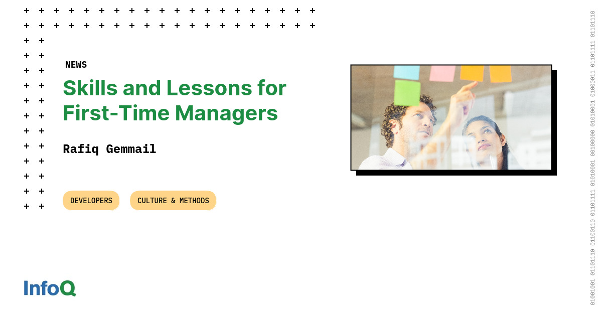 Skills and Insights for First-Time Managers - InfoQ