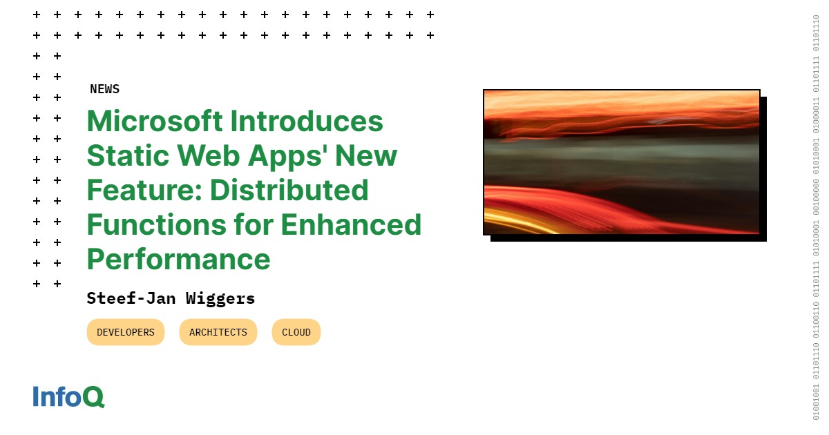 Microsoft Introduces Static Web Apps New Feature Distributed Functions For Enhanced