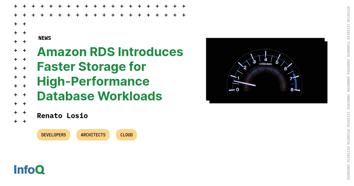 Amazon RDS Introduces Faster Storage for High-Performance Database ...