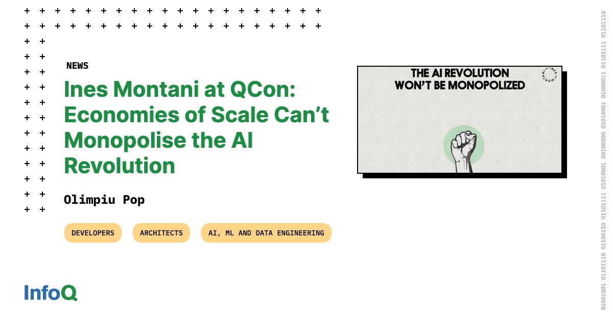 Ines Montani at QCon London: Economies of Scale Can’t Monopolise the AI ...