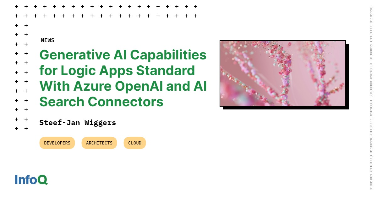 Generative Ai Capabilities For Logic Apps Standard With Azure Openai And Ai Search Connectors