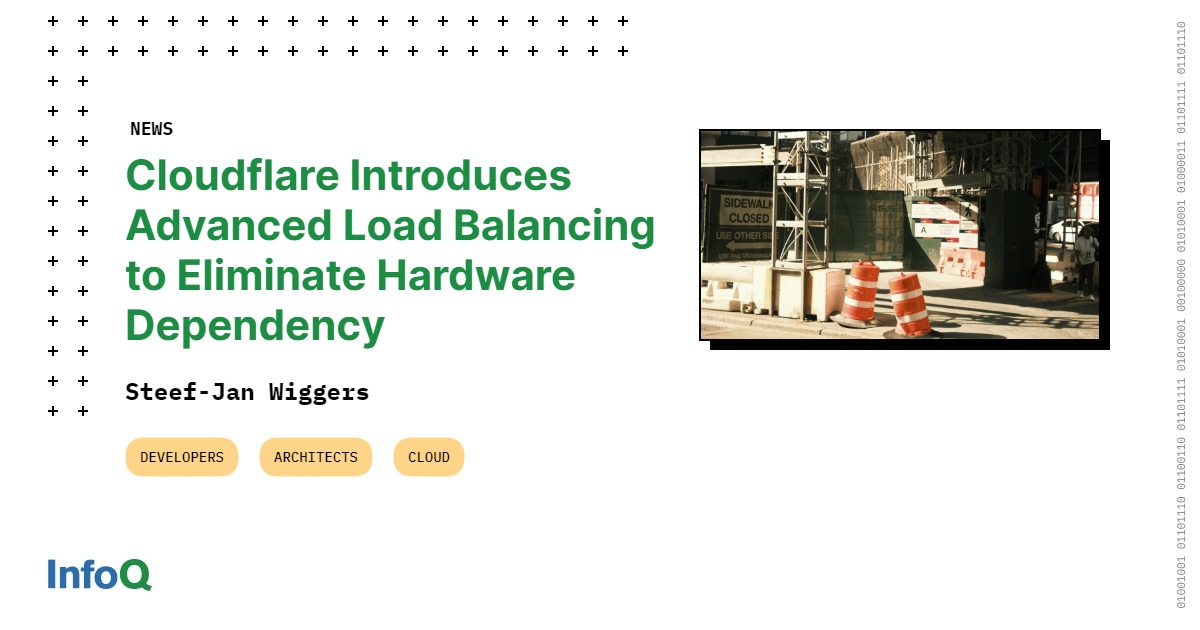 Cloudflare Introduces Advanced Load Balancing to Eliminate Hardware ...