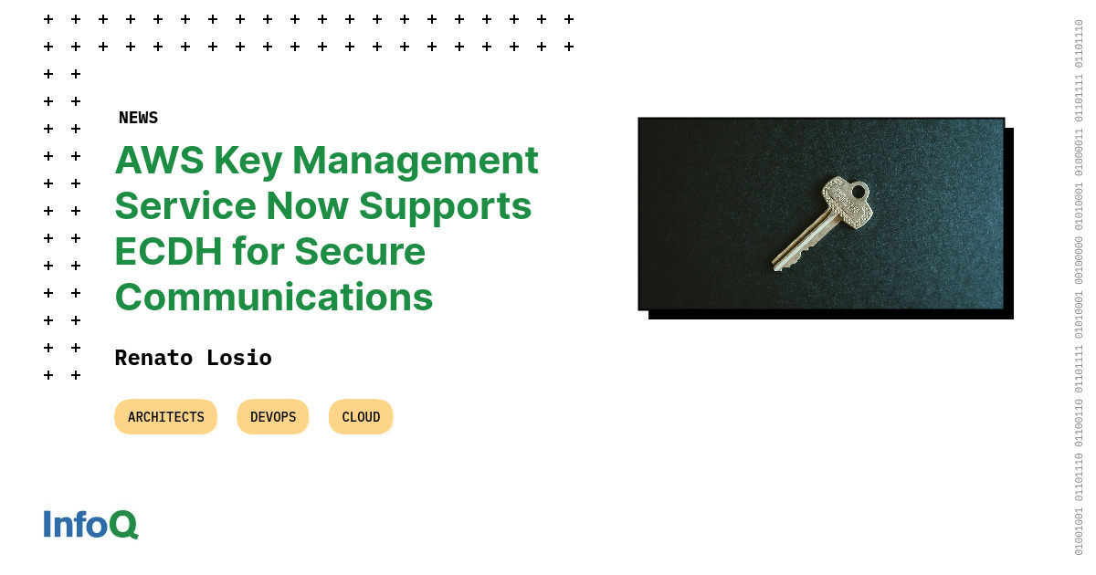 AWS Key Management Service Now Supports ECDH for Secure Communications ...