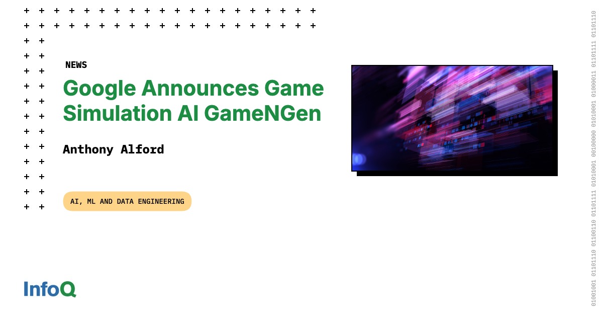 Google Announces Game Simulation AI GameNGen - InfoQ