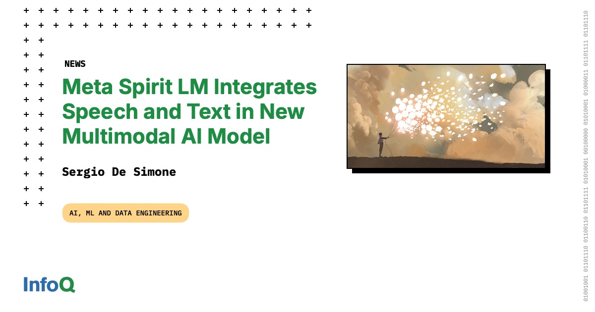 Meta Spirit LM Integrates Speech and Text in New Multimodal GenAI Model ...