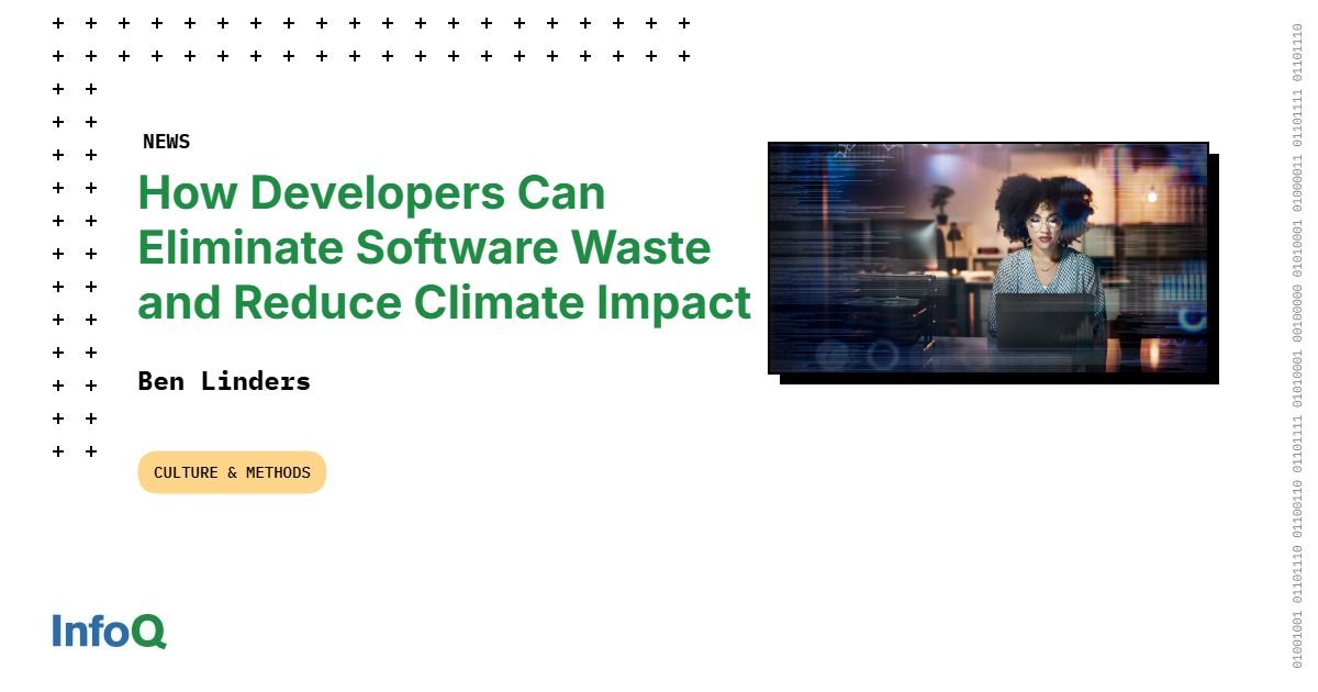 How Developers Can Eliminate Software Waste and Reduce Climate Impact ...