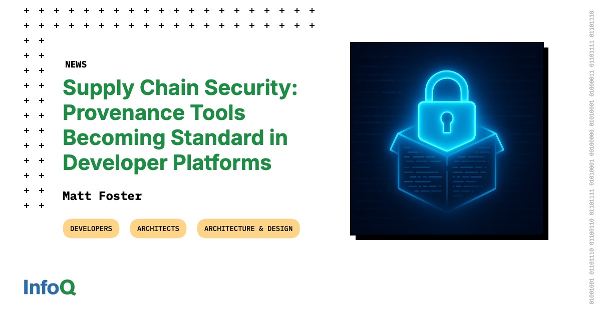 Supply Chain Security: Provenance Tools Becoming Standard in Developer ...
