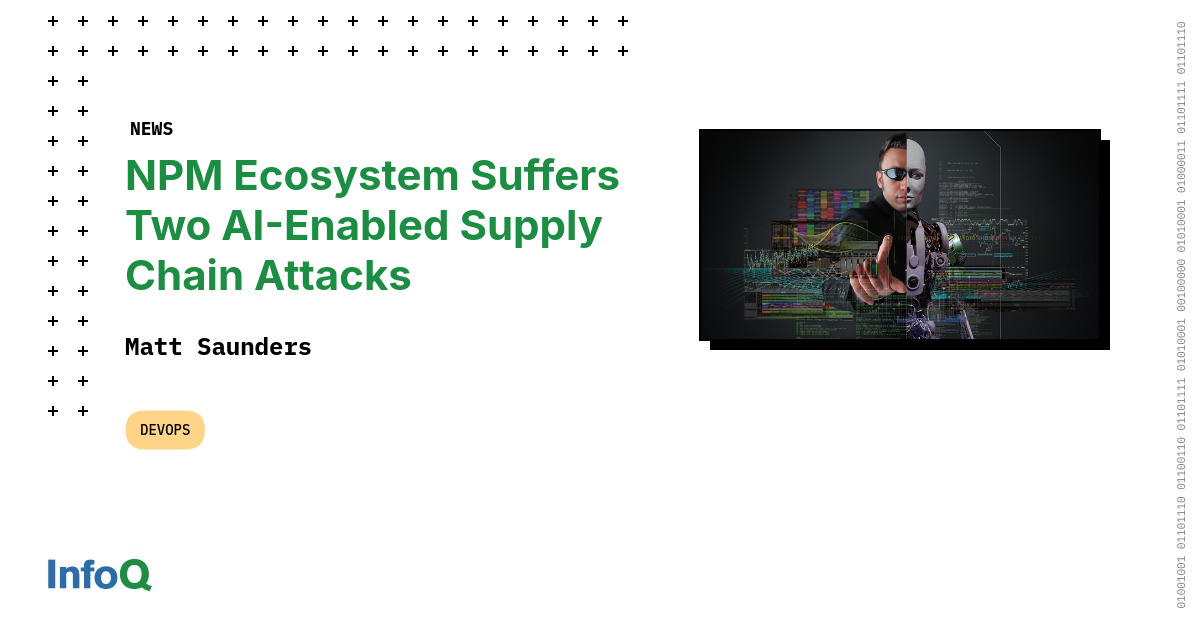 NPM Ecosystem Suffers Two AI-Enabled Credential Stealing Supply Chain ...