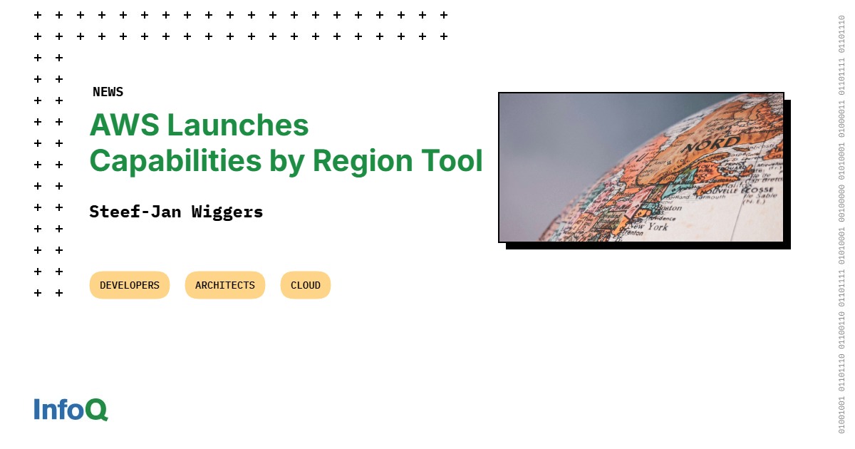 AWS Launches Capabilities by Region Tool - InfoQ