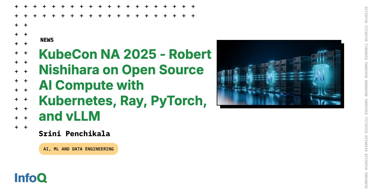 KubeCon NA 2025 - Robert Nishihara on Open Source AI Compute with ...