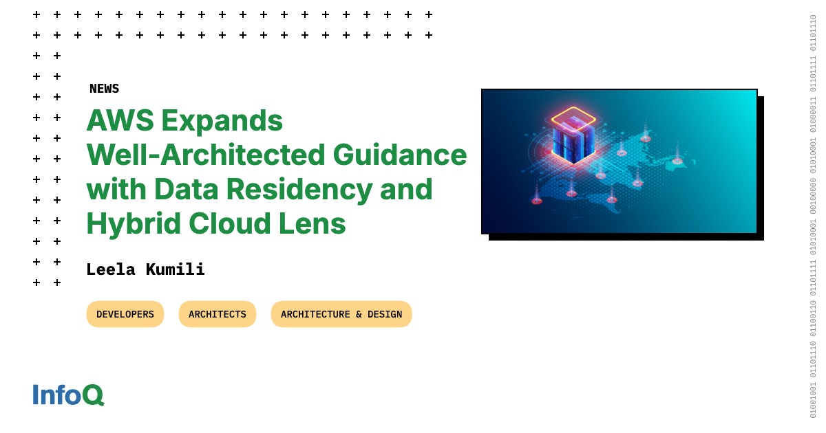 AWS Expands Well‑Architected Guidance with Data Residency and Hybrid ...