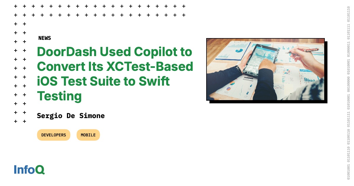 DoorDash Used Copilot to Convert Its XCTest-Based iOS Test Suite to ...