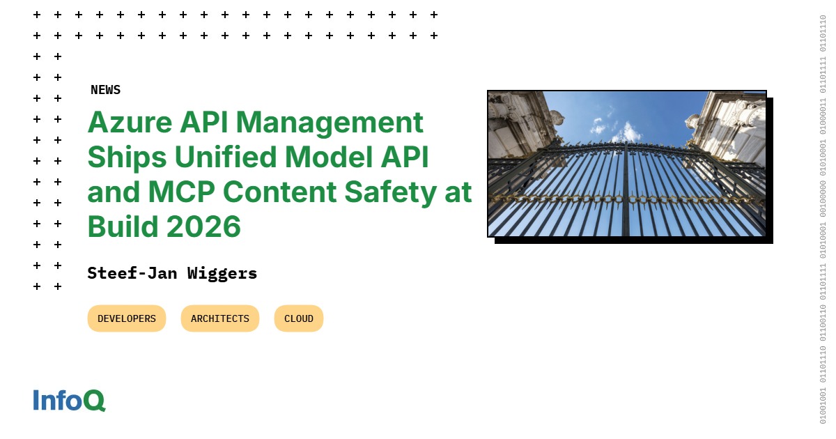 Azure API Management Ships Unified Model API and MCP Content Safety at ...