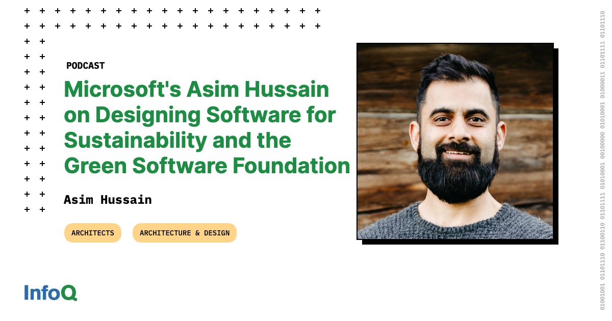 Microsoft's Asim Hussain on Designing Software for Sustainability and ...