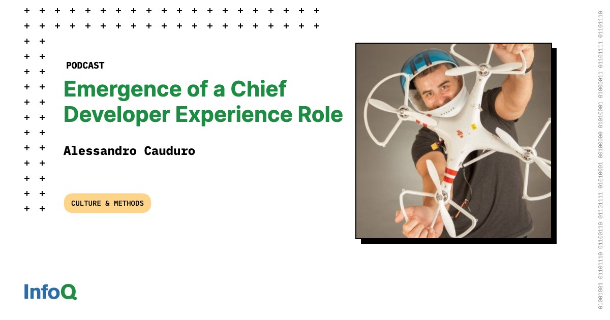 Emergence of a Chief Developer Experience Role - InfoQ