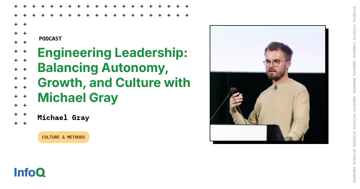 Engineering Leadership: Balancing Autonomy, Growth, and Culture with ...