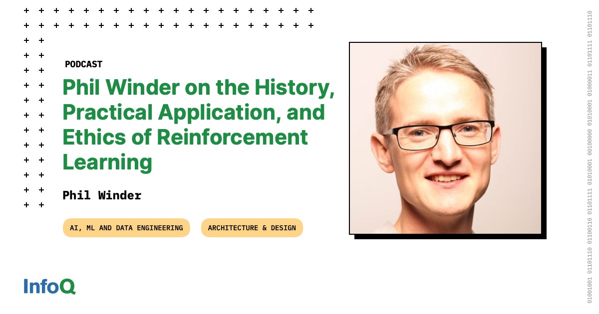 Phil Winder on the History, Practical Application, and Ethics of ...