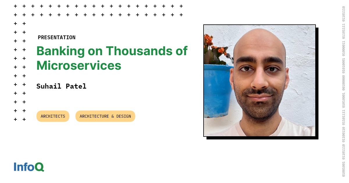 Banking on Thousands of Microservices - InfoQ