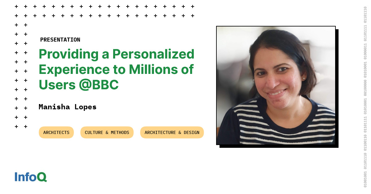 Providing a Personalized Experience to Millions of Users @BBC - InfoQ