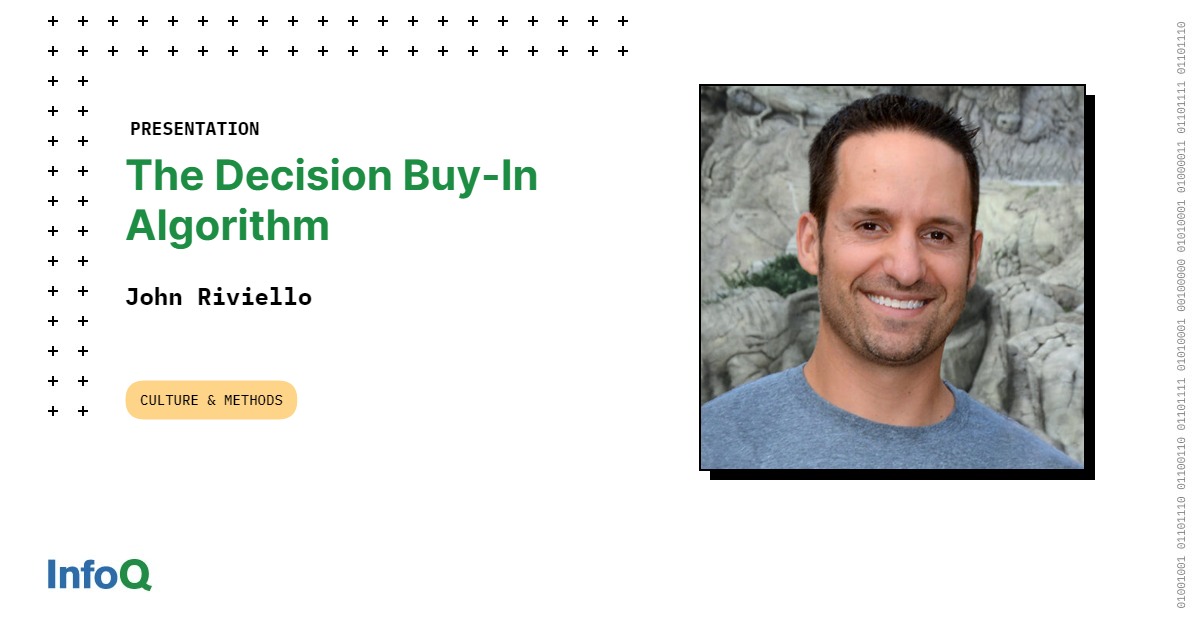 The Decision Buy-In Algorithm - InfoQ