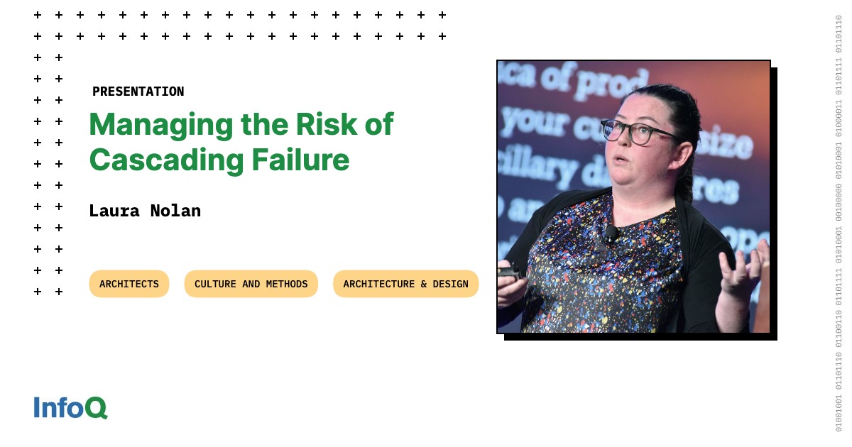 Managing the Risk of Cascading Failure - InfoQ