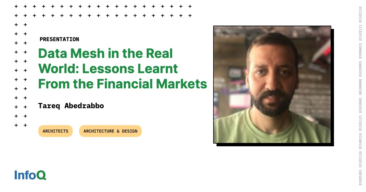 Data Mesh in the Real World: Lessons Learnt from the Financial Markets ...