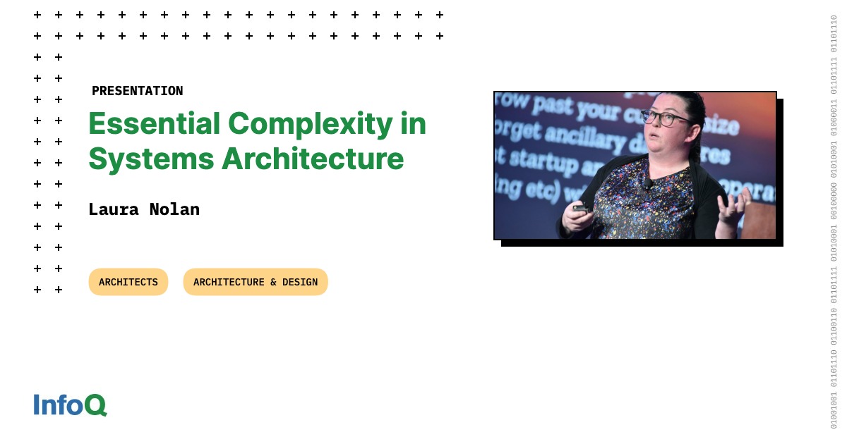 Essential Complexity in Systems Architecture - InfoQ