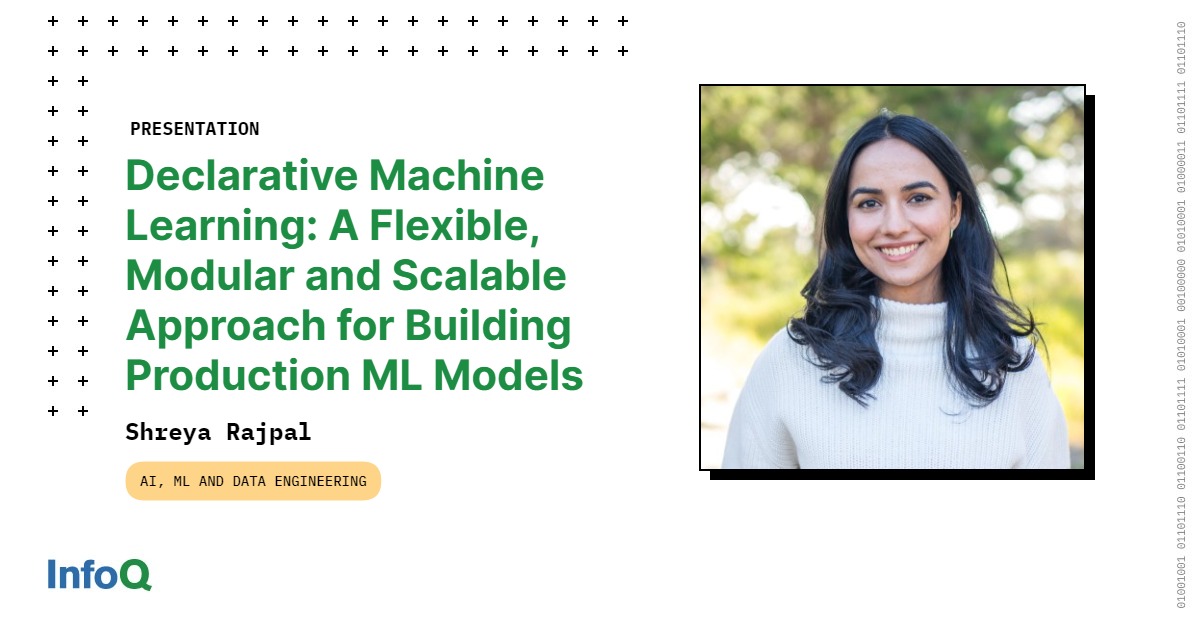 Declarative Machine Learning A Flexible Modular And Scalable Approach For Building Production 4564