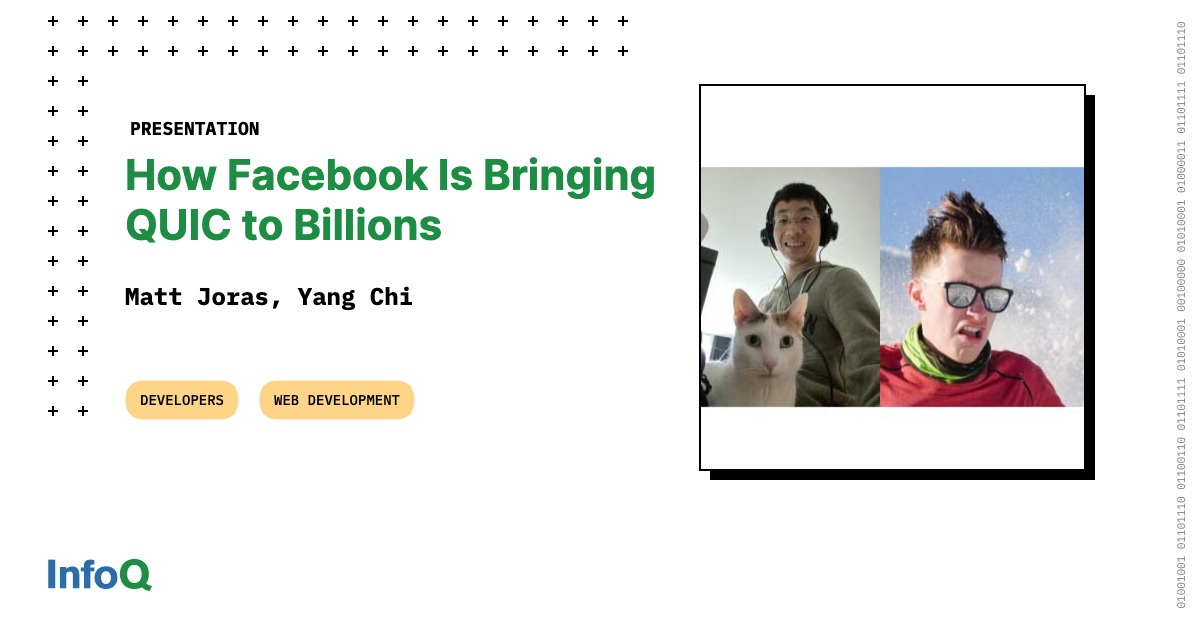 How Facebook Is Bringing QUIC to Billions - InfoQ