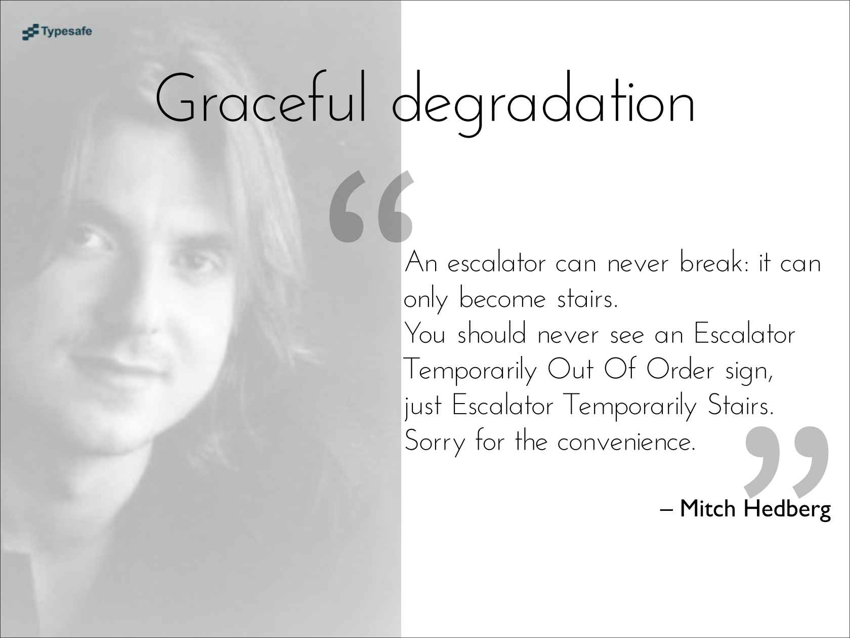 Mitch Hedberg Quotes Escalator