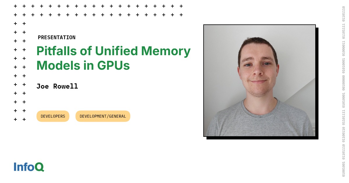 Pitfalls of Unified Memory Models in GPUs - InfoQ
