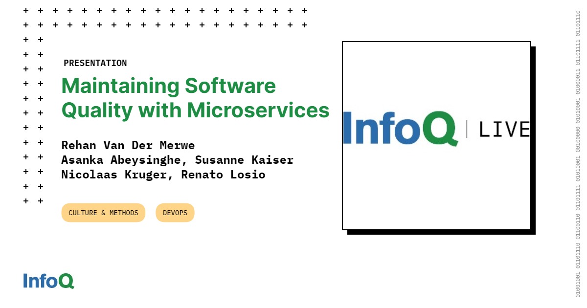 Maintaining Software Quality with Microservices - InfoQ