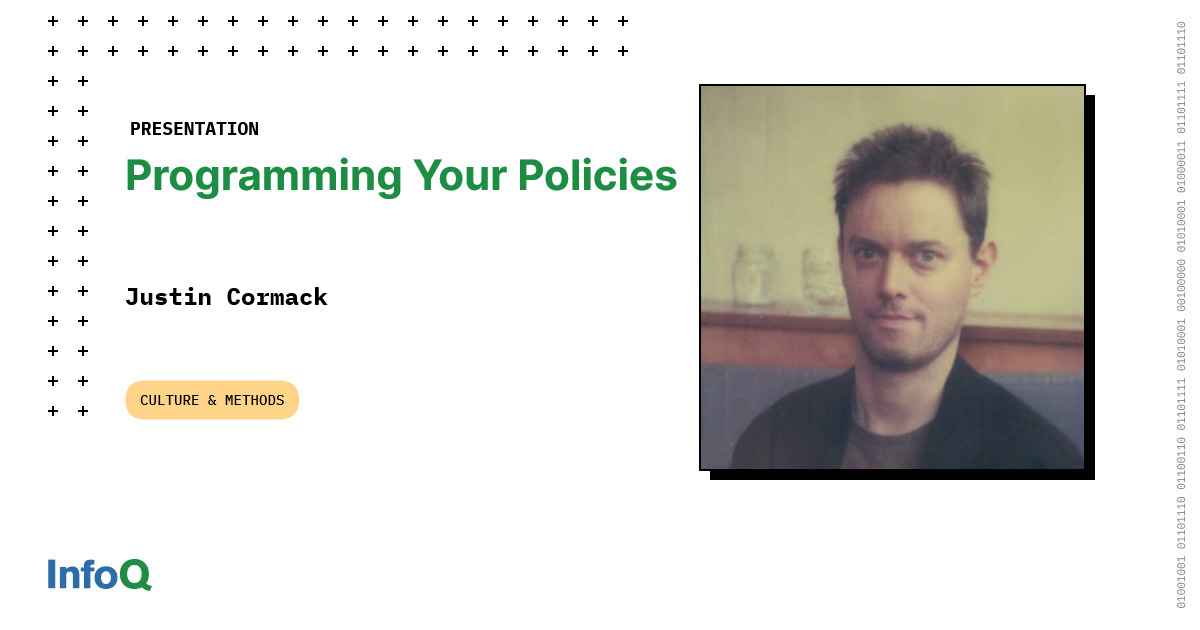 Programming Your Policies Exploring Open Policy Agent And More Infoq 2167