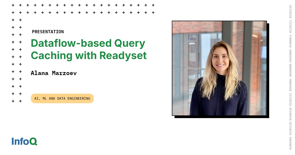 Dataflow-Based Query Caching with Readyset - InfoQ