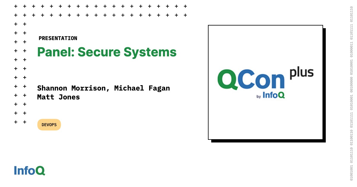 Panel: Secure Systems - InfoQ