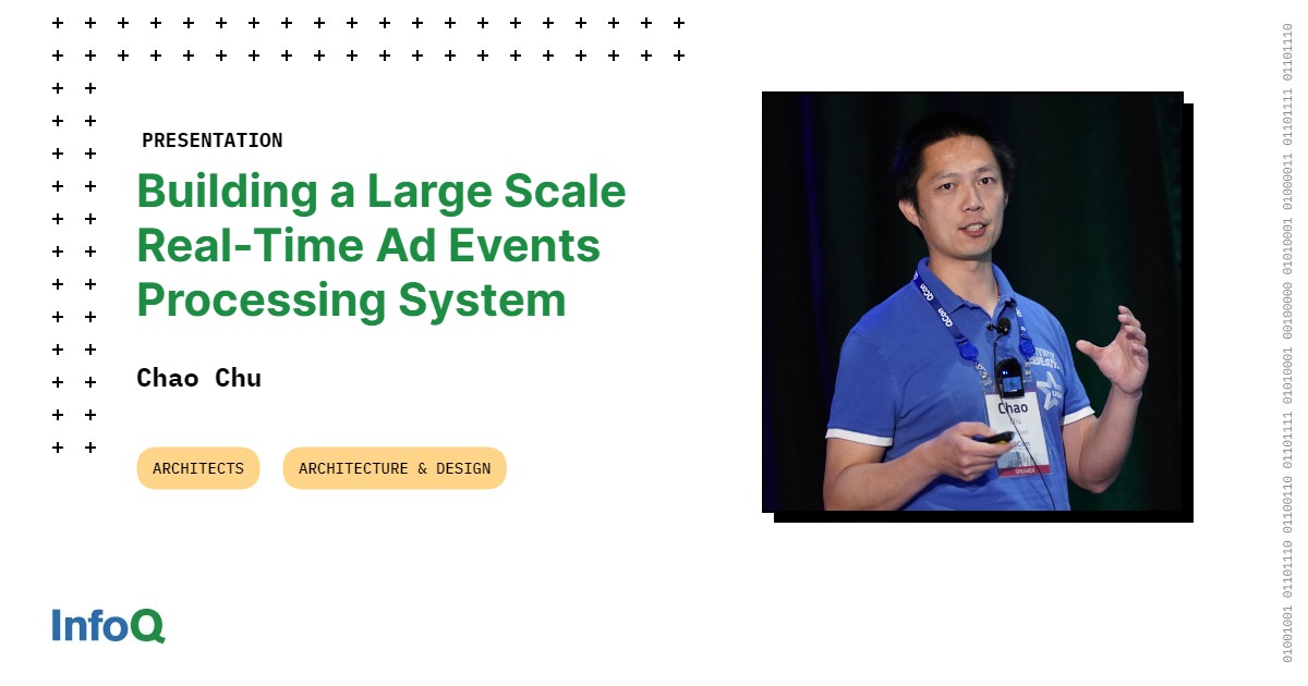 Building a Large Scale Real-Time Ad Events Processing System - InfoQ