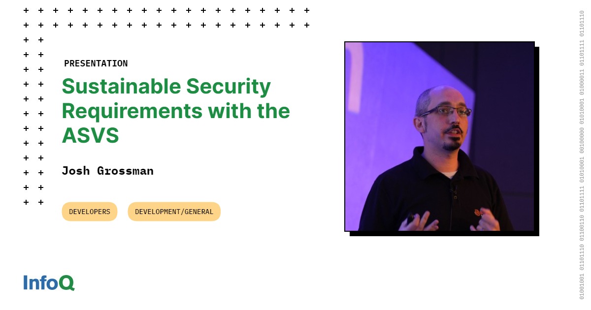 Sustainable Security Requirements with the ASVS - InfoQ