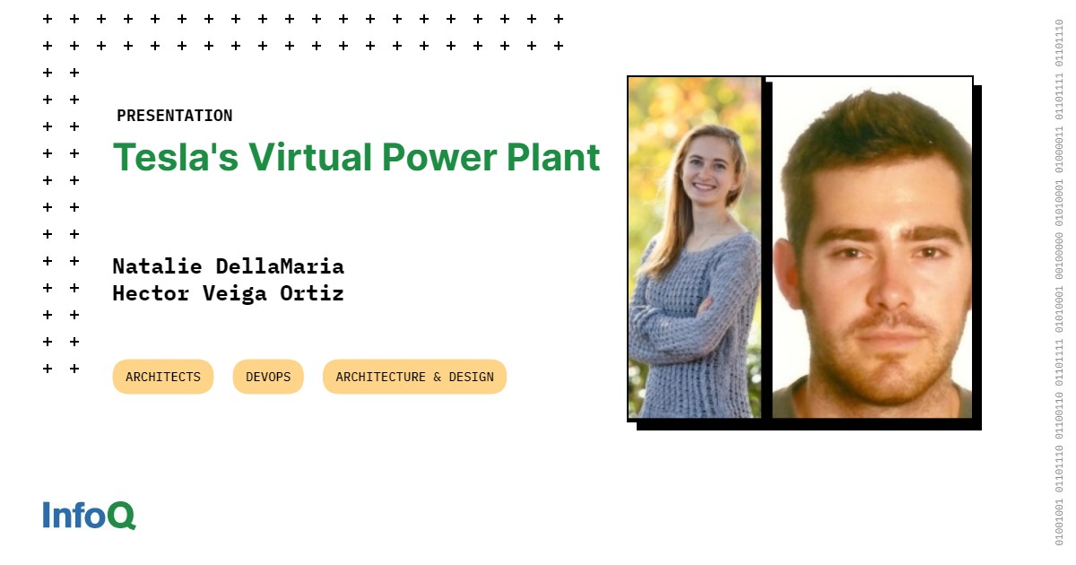 Tesla's Virtual Power Plant - InfoQ