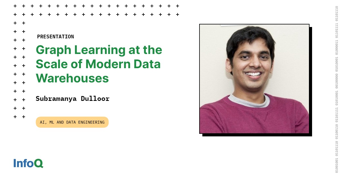 Graph Learning at the Scale of Modern Data Warehouses - InfoQ